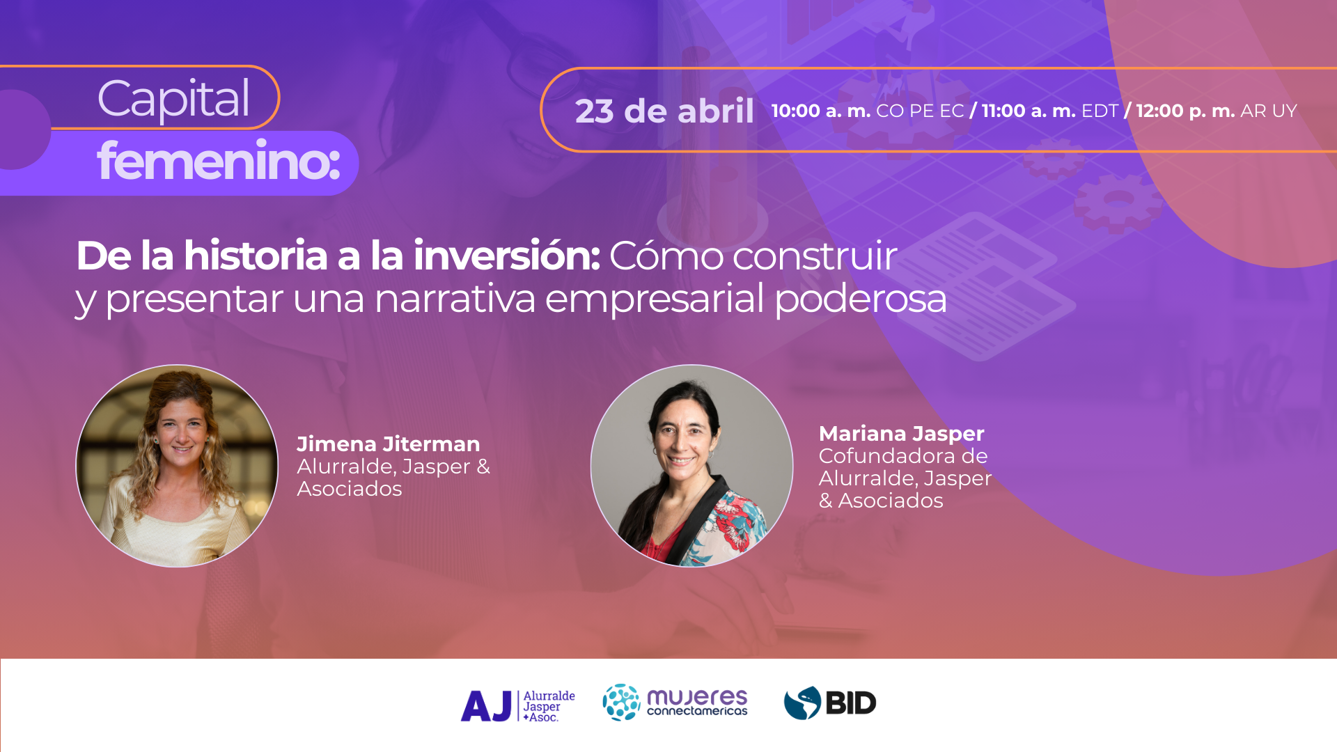 Capital femenino | Cómo construir y presentar una narrativa empresarial poderosa | ConnectAmericas